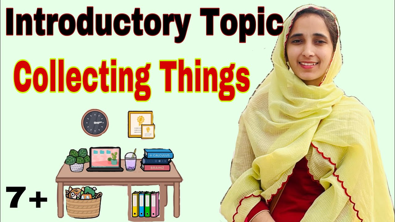 Intro questions on collecting things | collecting things | collection ...