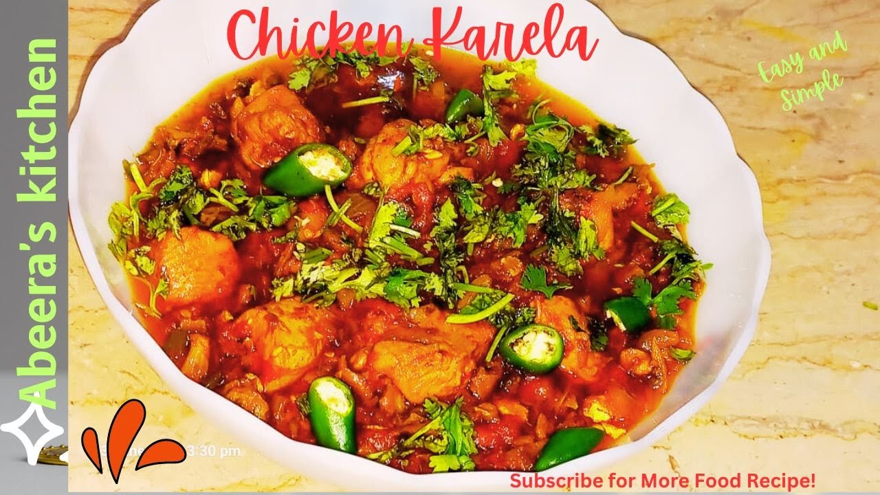 How To Make Delicious Chicken Karela - Abeera's Kitchen Secret Revealed ...