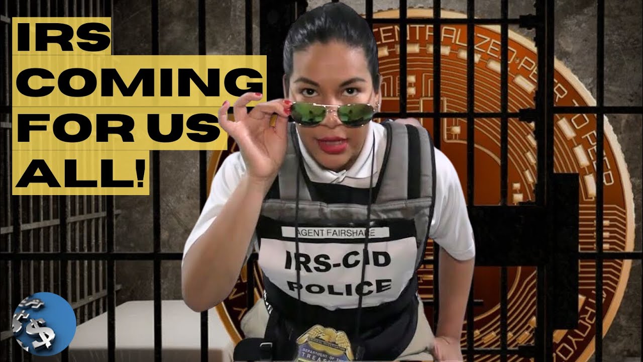 ARMED IRS Coming After Bitcoin! Your Assets and Liberty Are In DANGER ...