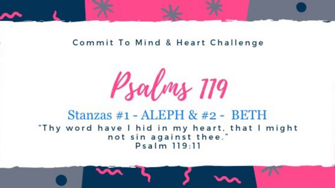 Kimberly Graves Recites: Psalm 119 - Stanza #1 - ALEPH - & - Stanza #2 ...