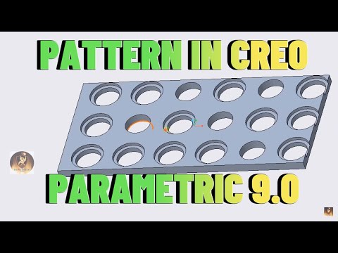 Toàn bộ về công cụ PATTERN trong phần mềm PTC CREO Parametric 9.0 - YouTube