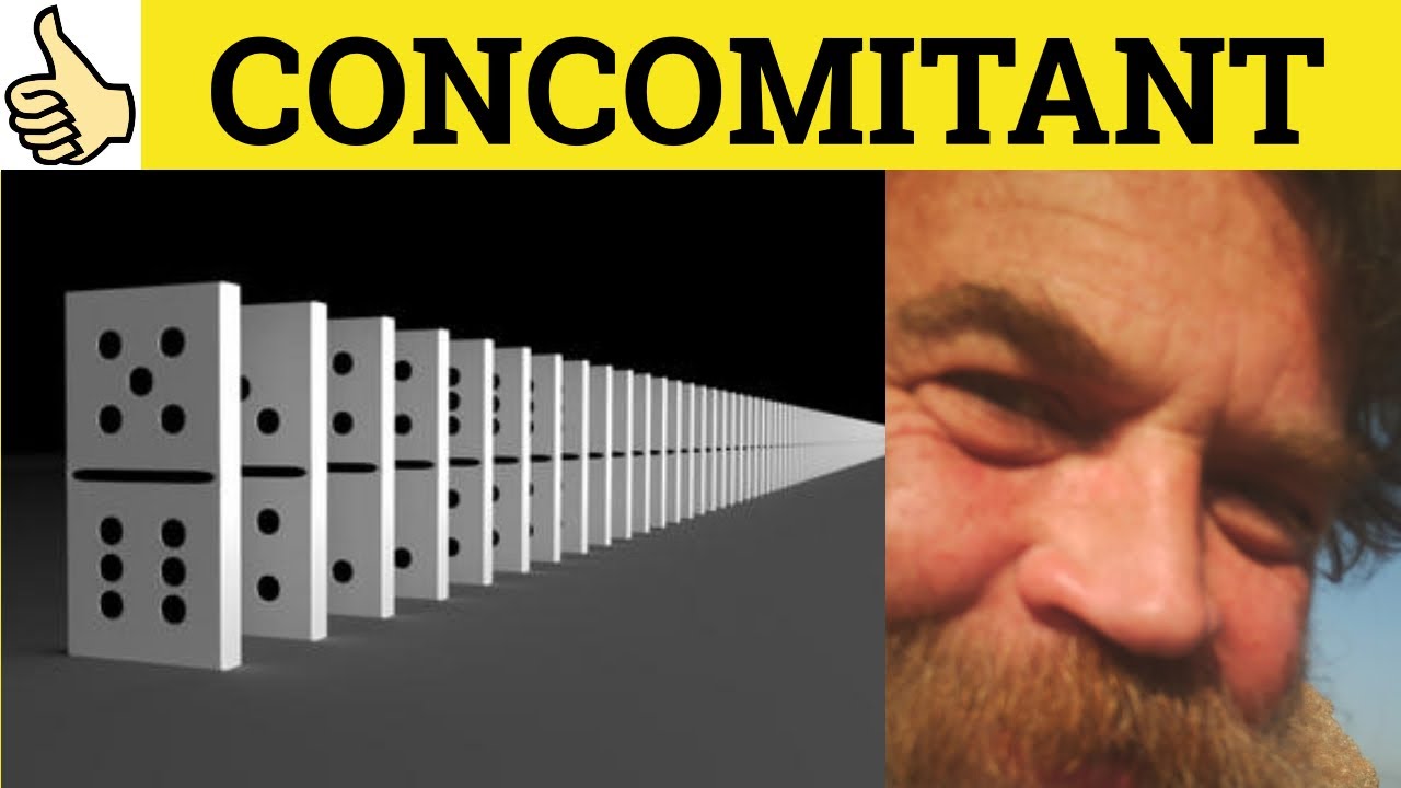 🔵 Concomitant Meaning - Concomitantly Examples - Concomitant Defined ...