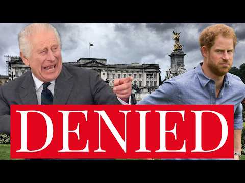 King Charles DENIES Buffoon Prince Harry a Buckingham Palace Stay After Emotional Blackmail Attempt