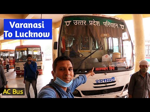 Varanasi To Lucknow UPSRTC Ac Shatabdi Bus Journey | Uttar Pradesh ...