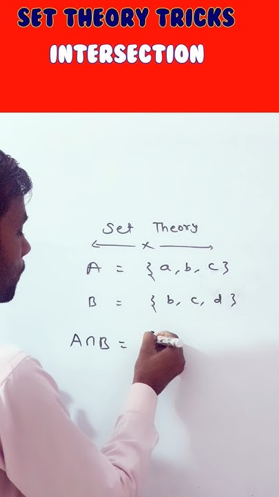 Set Theory | Intersection of Two Sets | Set Theory Class 11 |Set Theory Intersection ...