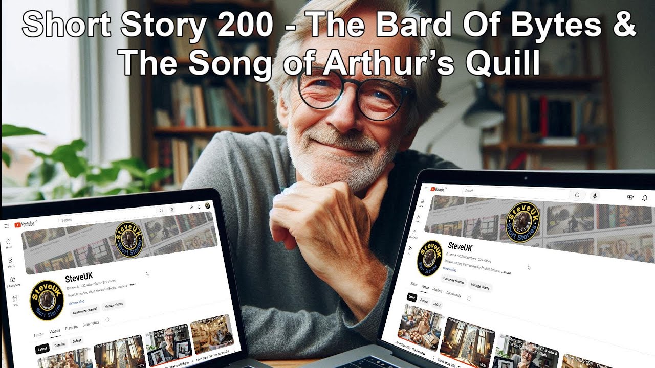 Short Story 200 - The Bard Of Bytes & The Song of Arthur’s Quill - YouTube
