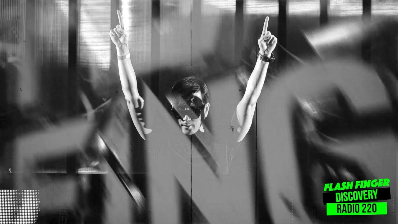 Flash Finger - Discovery Radio Episode 220 (Techno/Mainstage) - YouTube