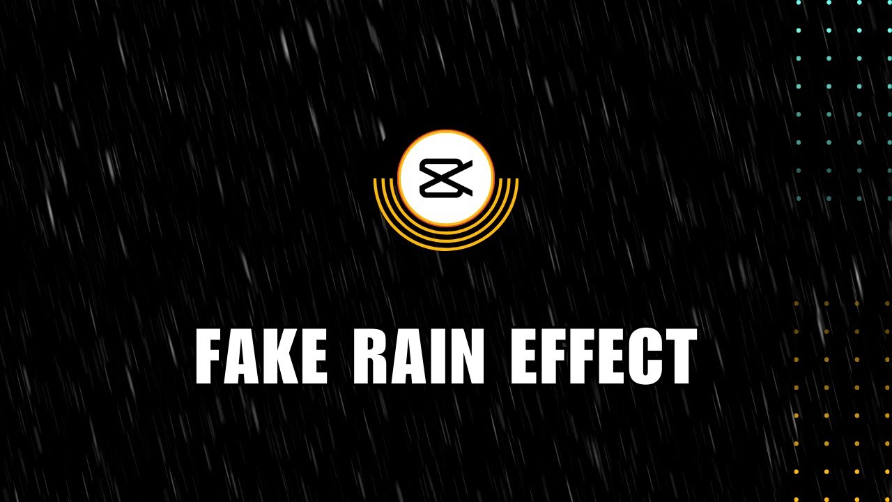👍 PRO: How To Apply This Fake Rain Effect On Your Videos On CapCut PC ...