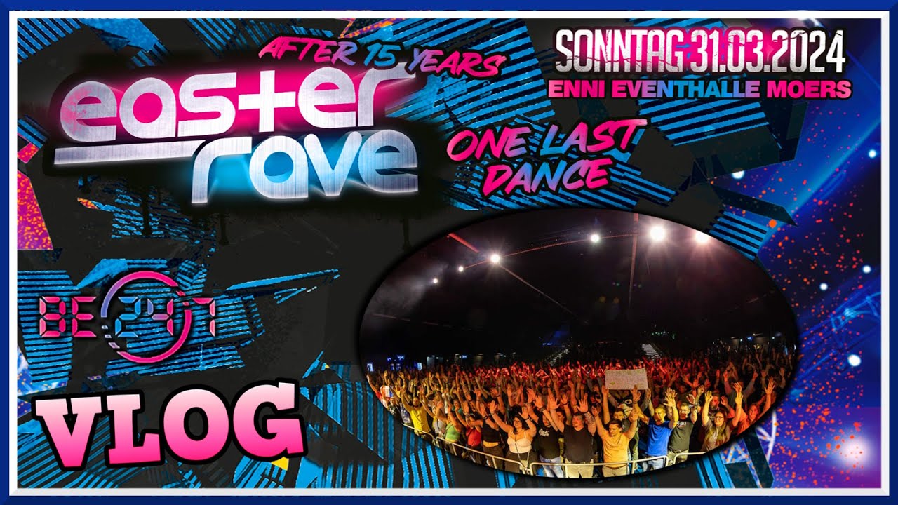 Vlog | Easter Rave 2024 – One Last Dance - YouTube