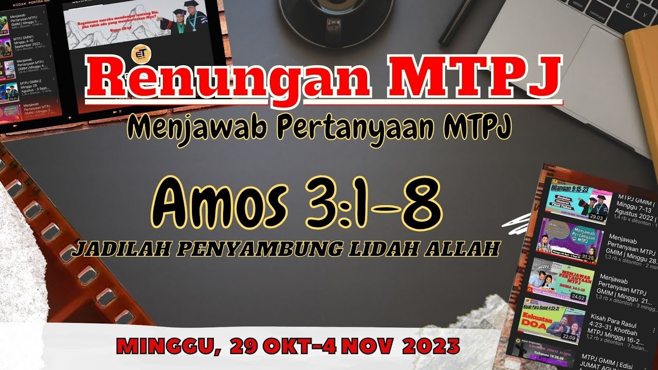 Renungan mtpj gmim kitab Amos 3:1-8 dengan menjawab pertanyaan mtpj ...