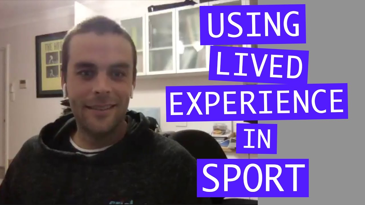 Using Lived Experience in Sport with Tom Scollay - YouTube