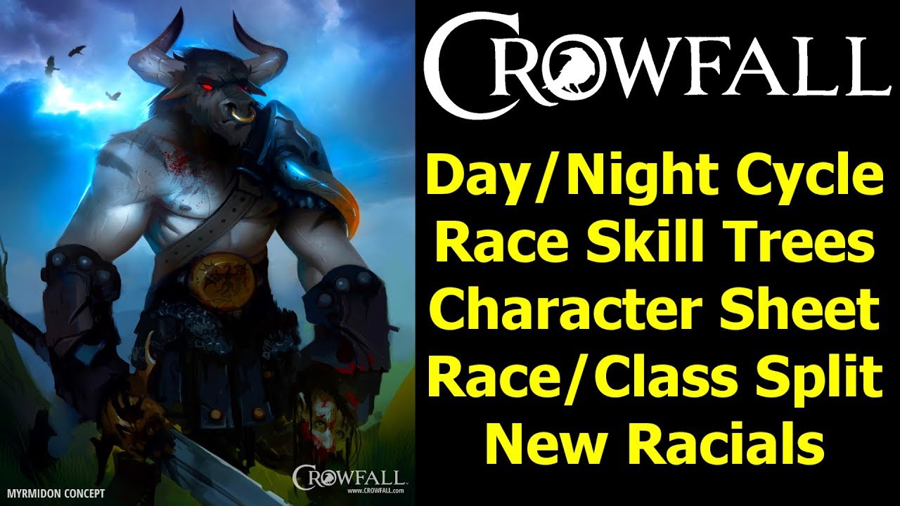 Crowfall Live - Day/Night Cycle, Race Skill Trees, Character Stat Sheet ...