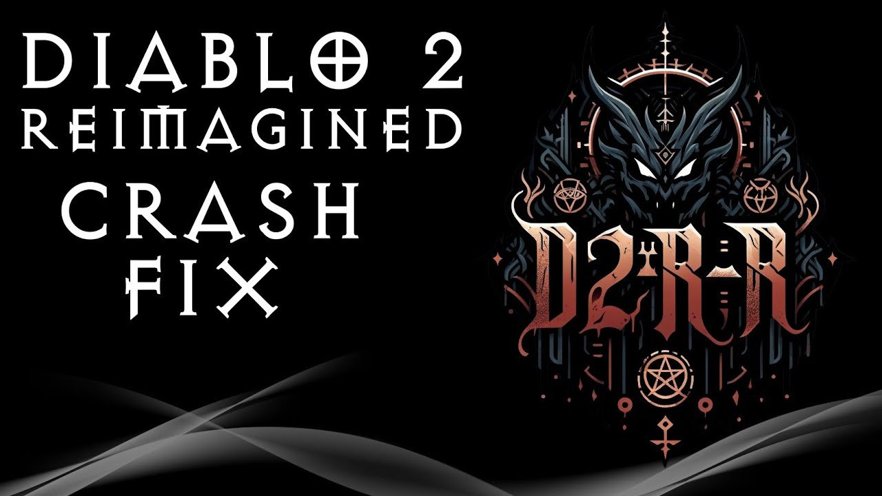 Diablo 2 Reimagined 2.0 crash fix guide 2/14/2025 - YouTube