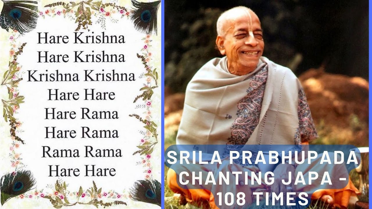 Srila Prabhupada Chanting Japa - 108 times | Hare Krishna Maha Mantra ...