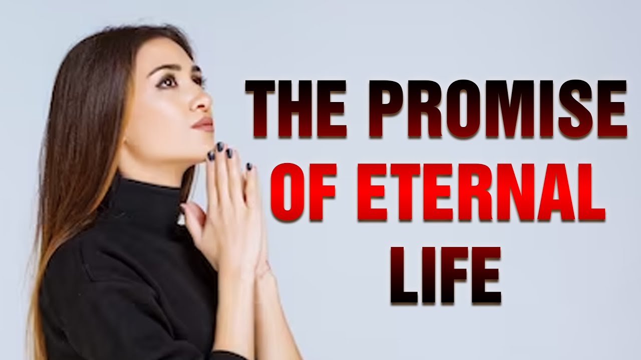 The Promise of Eternal Life: An Easter Prayer of Praise and Glory ...