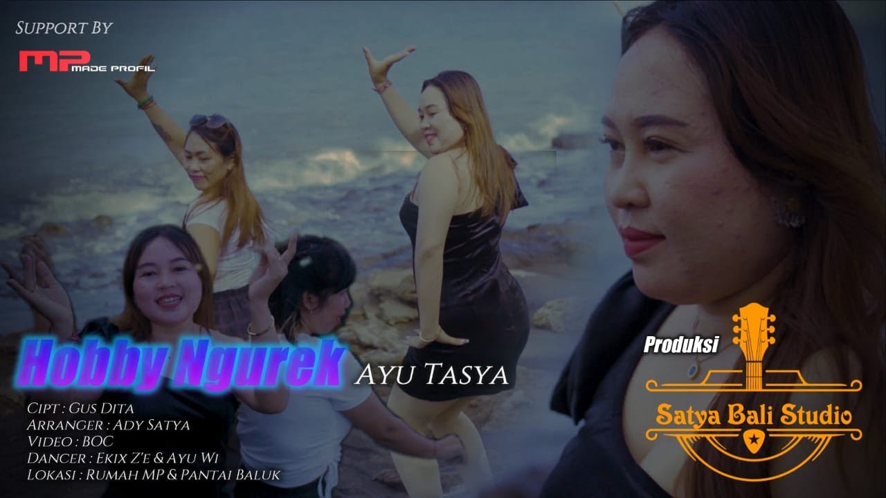 HOBBY NGUREK // AYU TASYA // VIDEO OFFCIAL // SATYA BALI STUDIO SBS // LAGU BALI 2024 // MUSIK ...