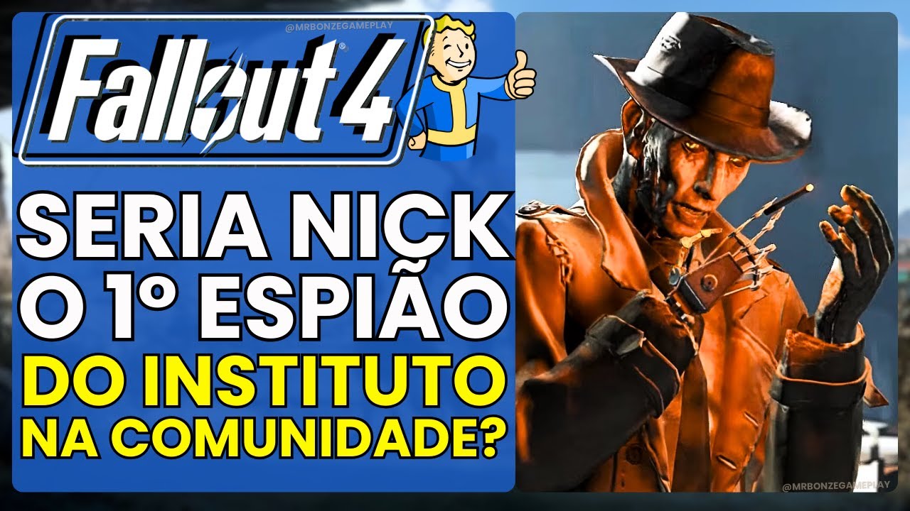 GUIA COMPLETO da NICK VALENTINE no Jogo Fallout 4 (História, Afinidade ...