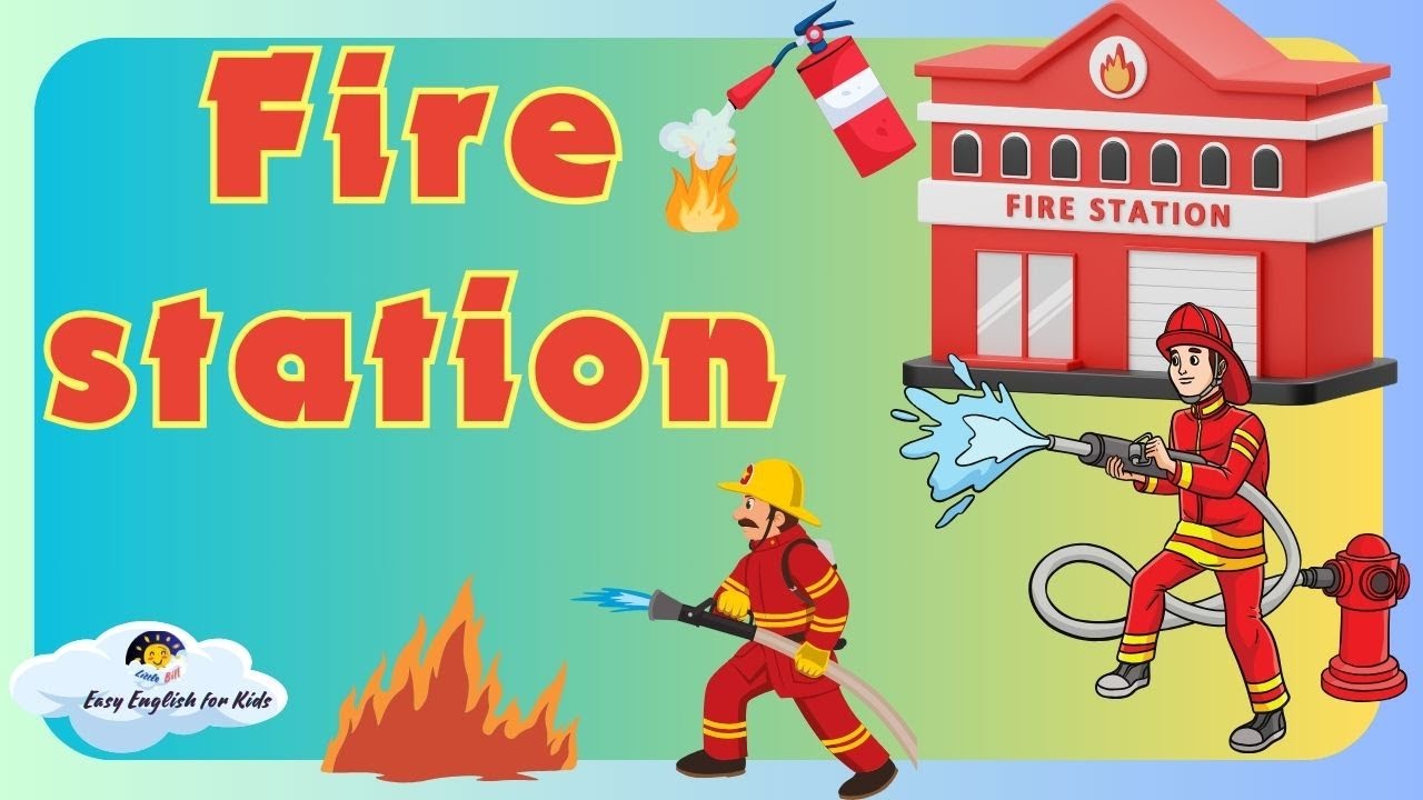 Kids vocabulary - Fire station - Easy English for Kids - YouTube