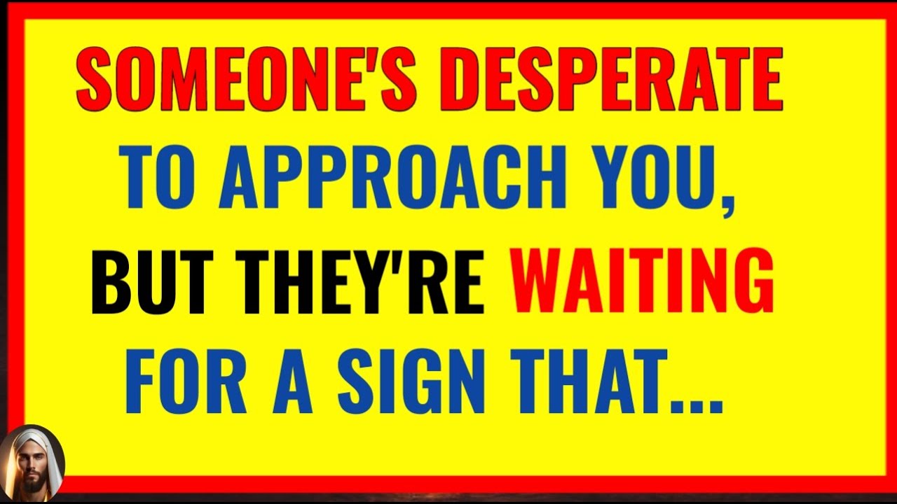💌 Someone's desperate to approach you, but they're waiting for a sign ...