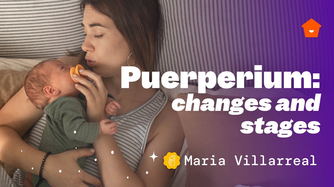Puerperium: changes and stages - YouTube
