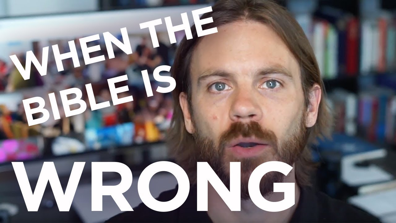 What about when the Bible gets it wrong? - YouTube