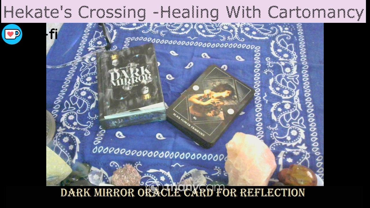 FREE Dark Mirror Oracle Card for Reflection - YouTube