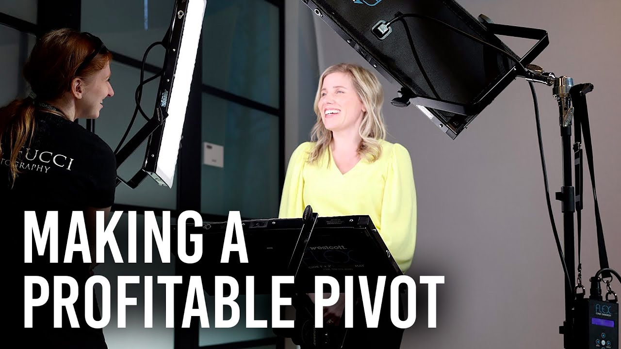 Making A Profitable Pivot: Better Your Photography Business - YouTube