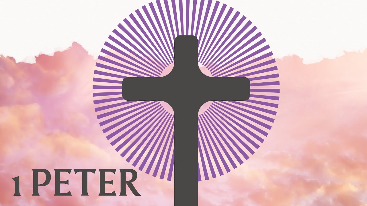 1 Peter: Part 4 - YouTube