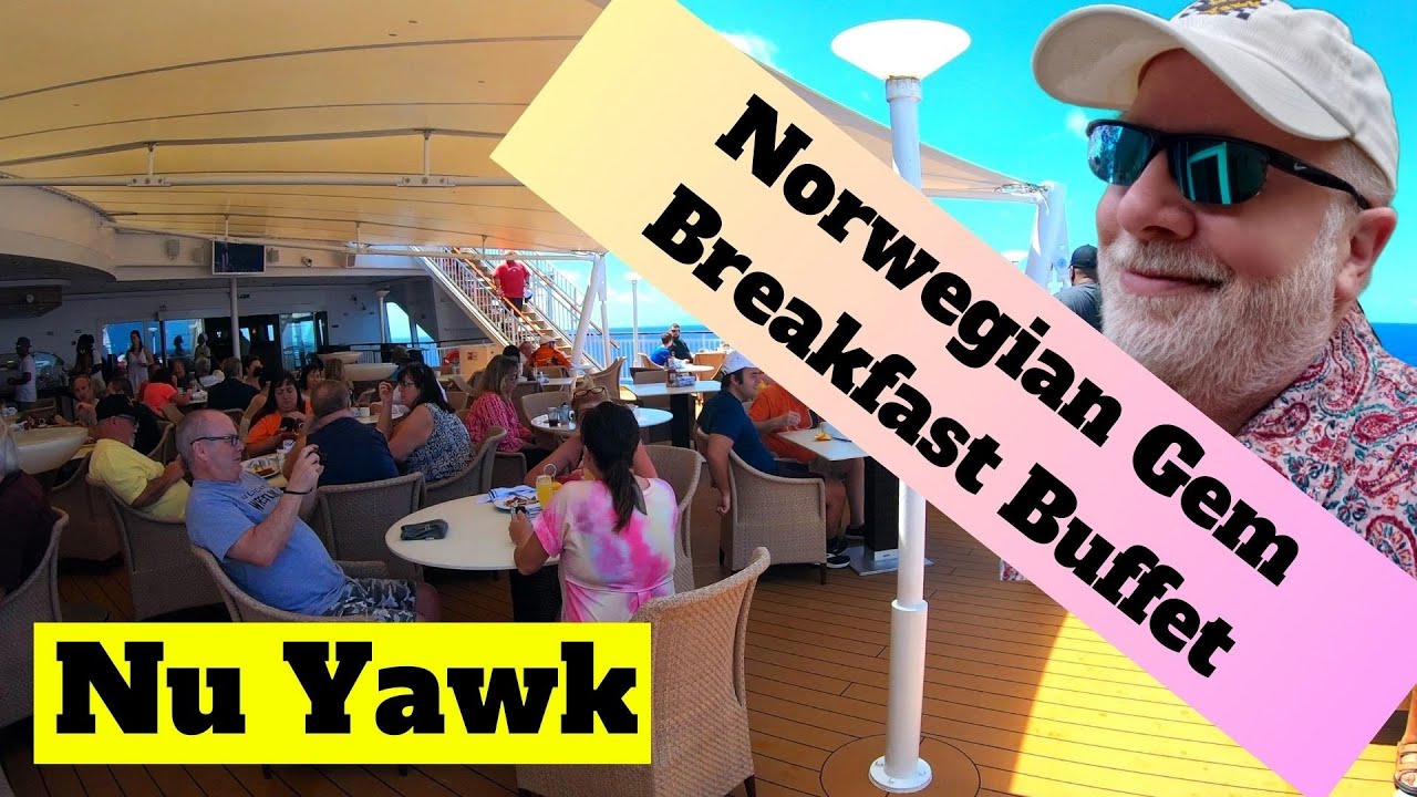 🟡 Norwegian Gem | Breakfast At The Garden Cafe Buffet. All You Can Eat ...