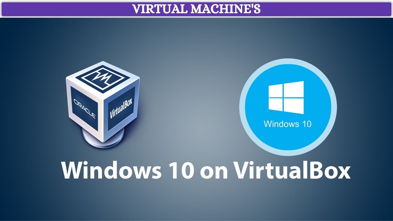 How to Install Windows 10 in VirtualBox | Virtual Machine's | [ தமிழில் ...