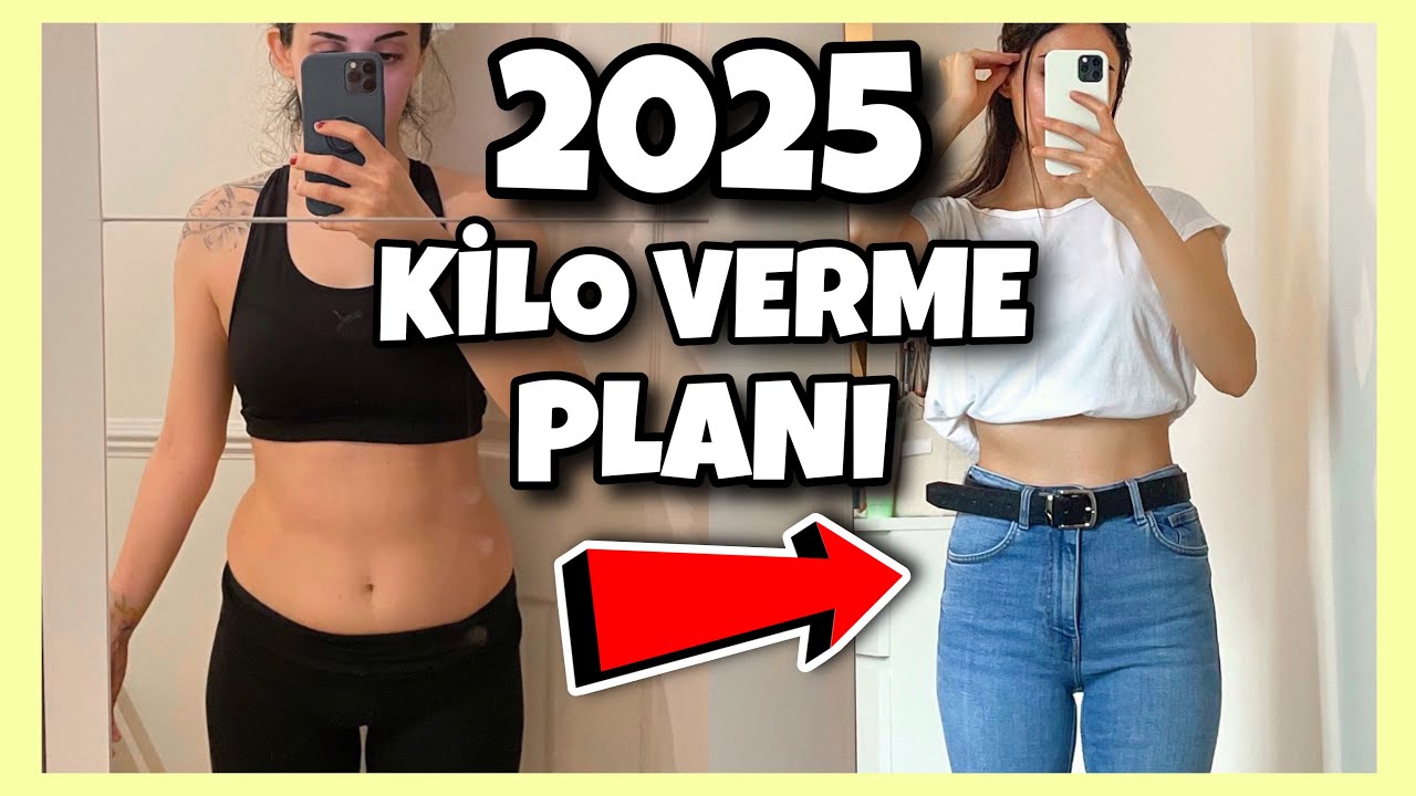2025'TE KİLO VERMEK İSTİYORSAN BUNLARI YAP | 1 AYDA 10 KİLO VERME - YouTube