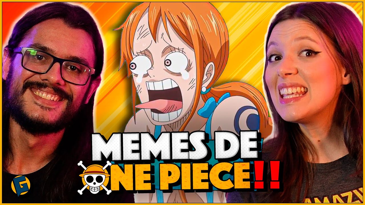ANA REAGE a + MEMES de ONE PIECE! pt2. - YouTube