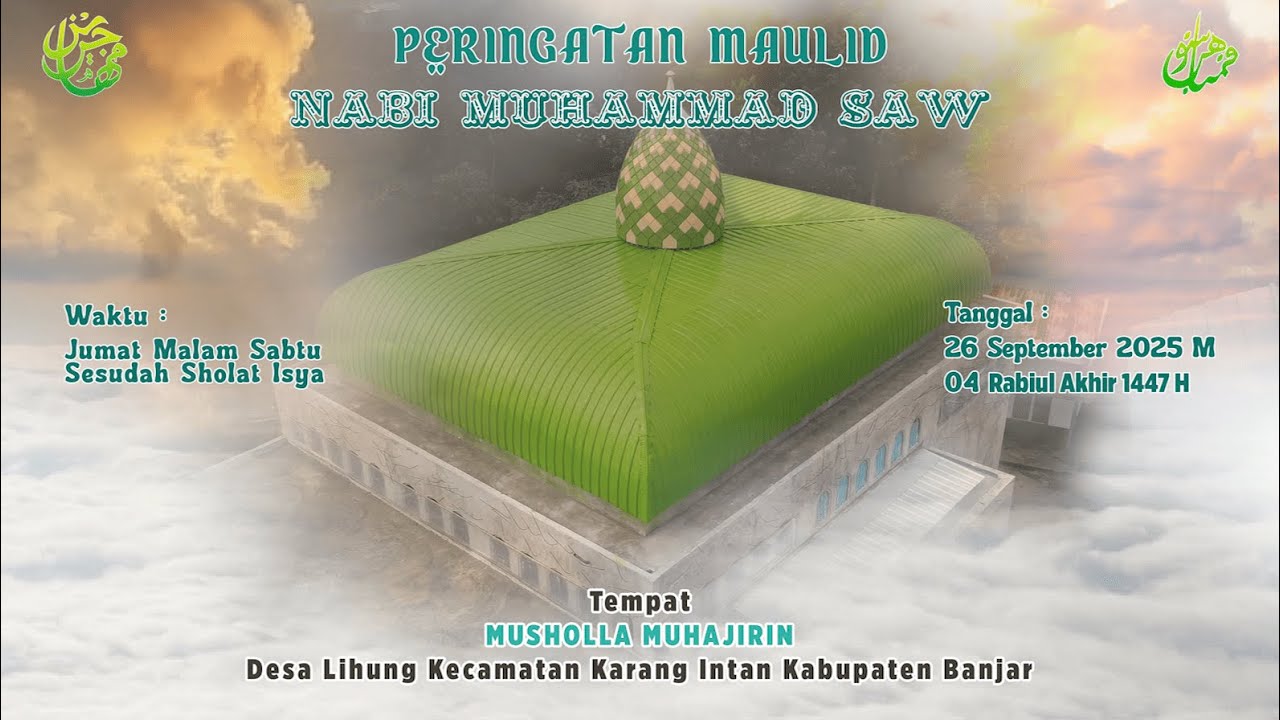Peringatan Maulid Nabi Muhammad SAW di Langgar Muhajirin - Jumat 26/09 ...
