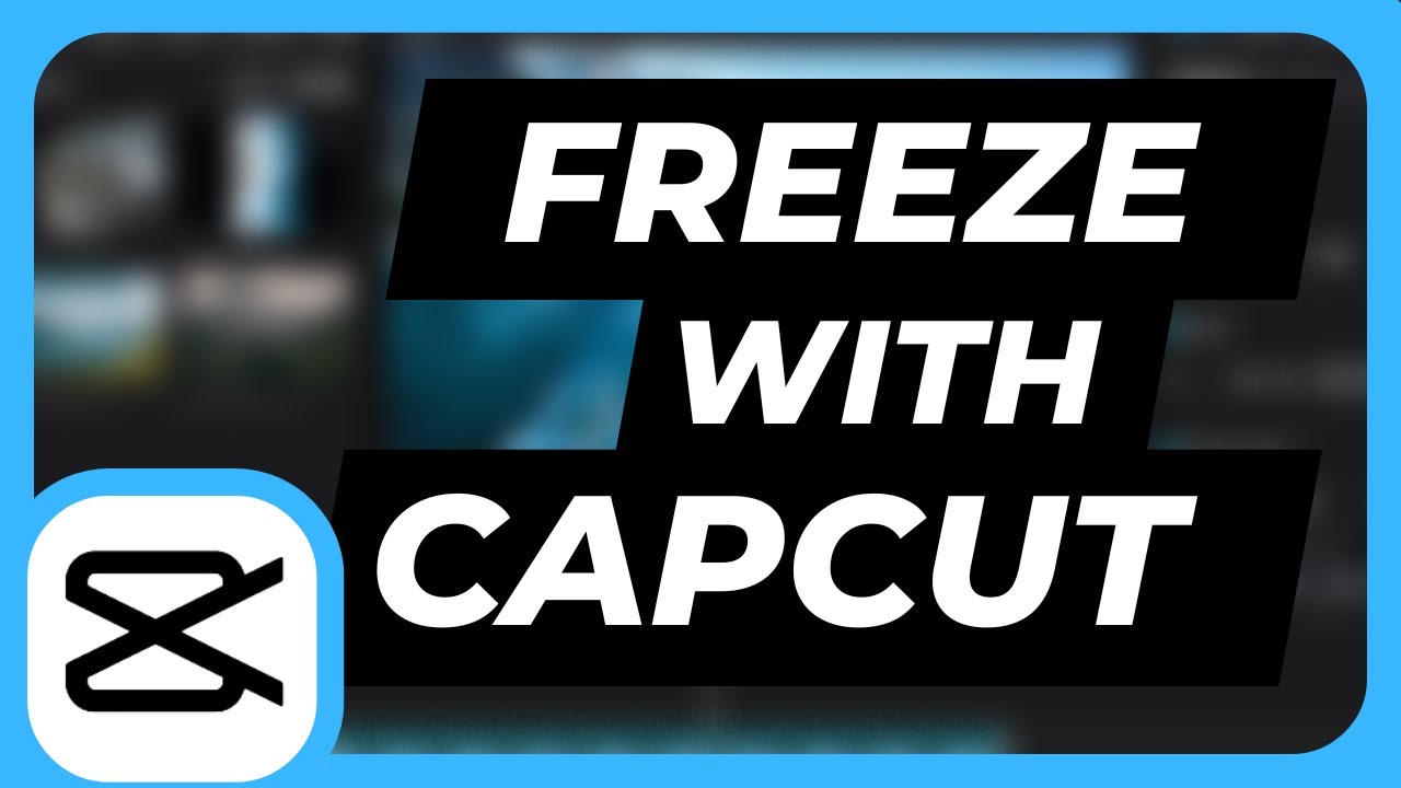 How to freeze video in CapCut? - Easy CapCut Tips - YouTube