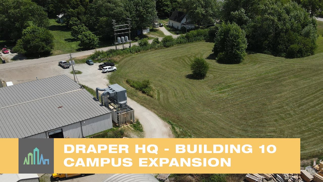 Building 10 Campus Expansion - The Future is Bright at Draper, Inc ...