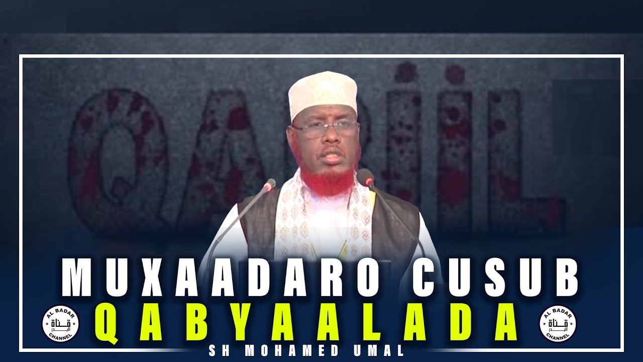 Ramadaan MUXAADARO QABYAALADA ᴴᴰ┇ SH MOHAMED CABDI UMAL - YouTube