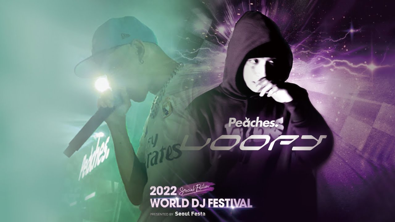 LOOPY(루피) - WORLD DJ FESTIVAL : PEACHES STAGE FULL @잠실종합운동장 - YouTube