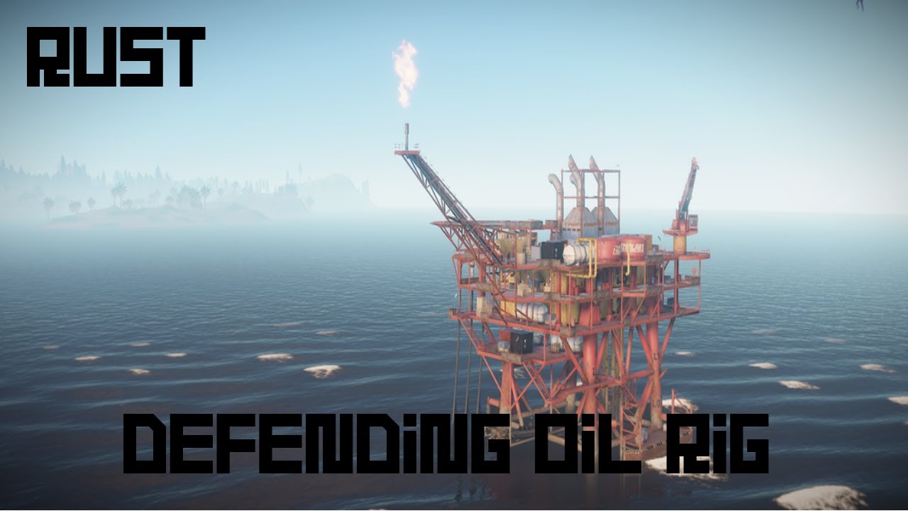 defending oil rig... - Rust - YouTube