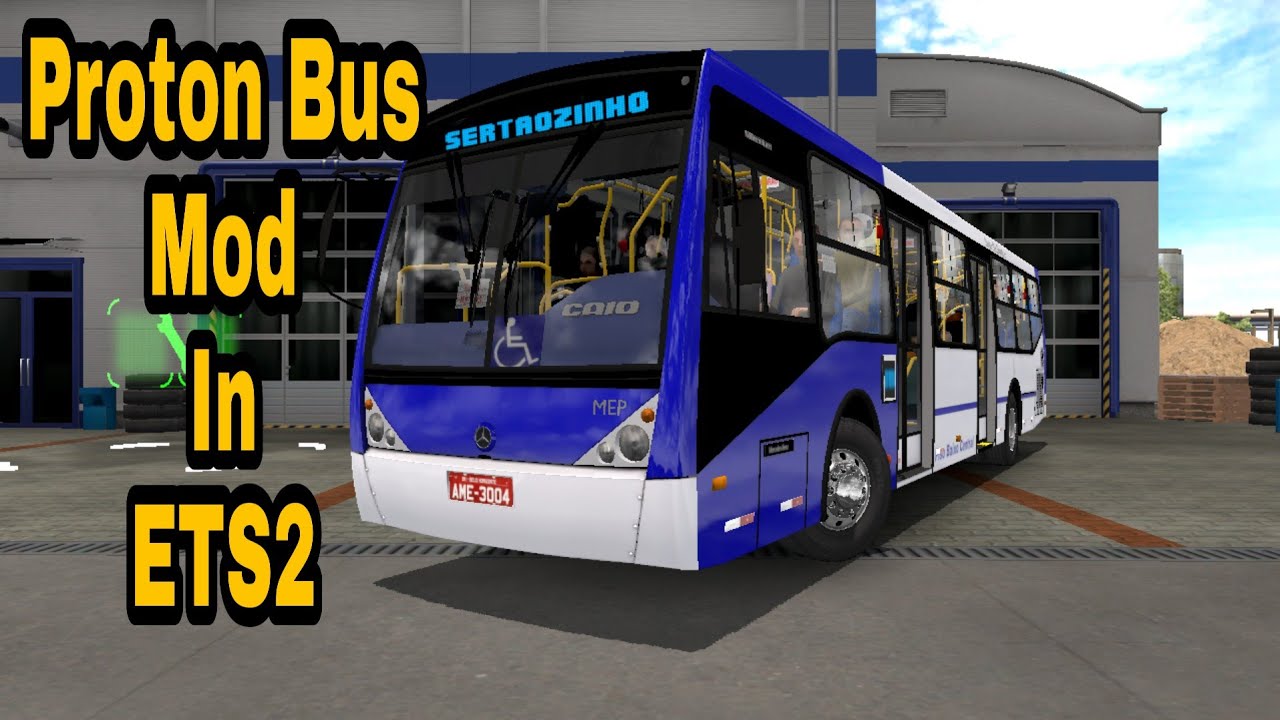 Proton Bus Simulator mod in Euro Truck Simulator 2 1.33 - YouTube