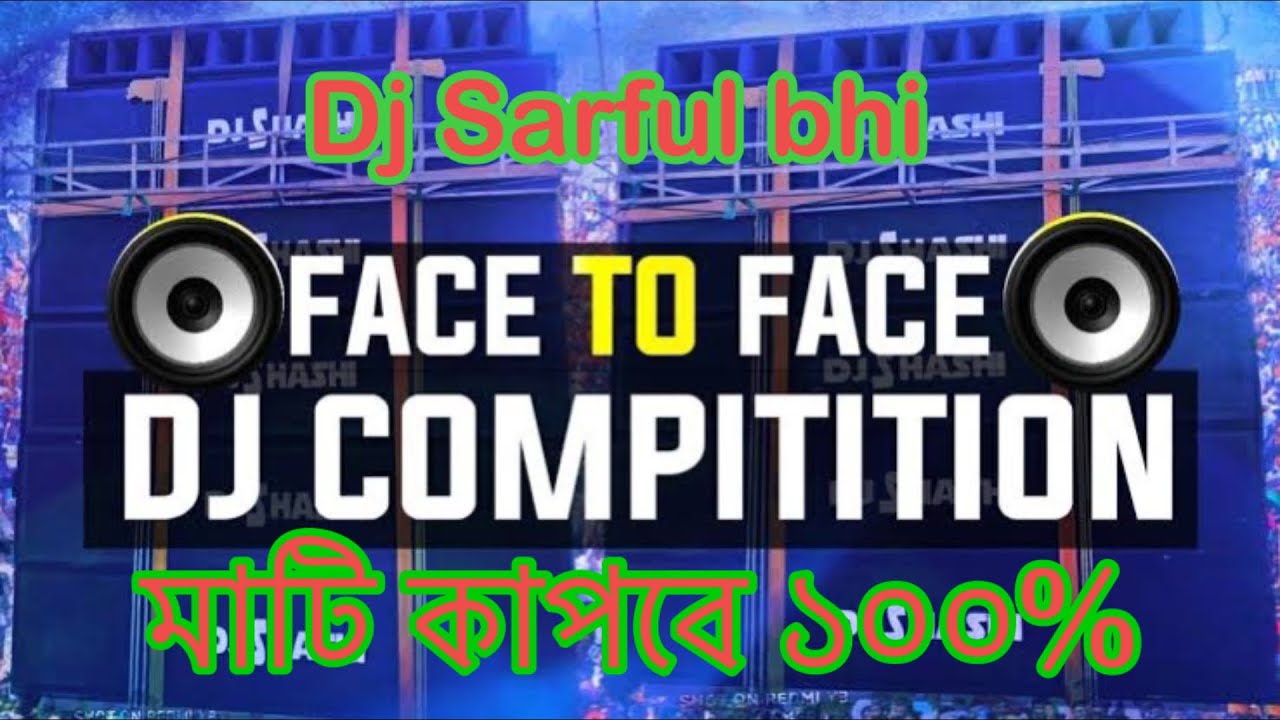 Competition DJ song 24x24.competition face to face#djremix #bass #dance ...