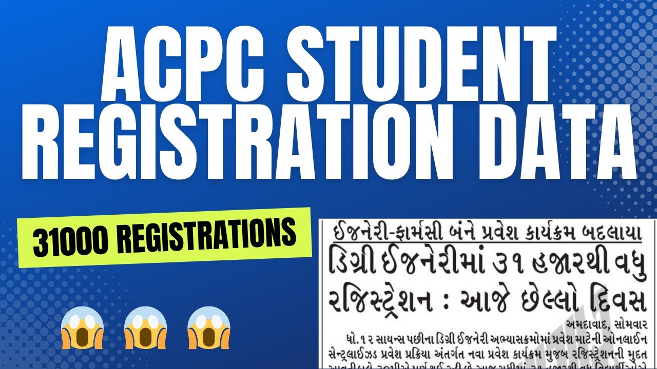 ACPC Students Registration DATA: 31,000 Students Registered Already - YouTube
