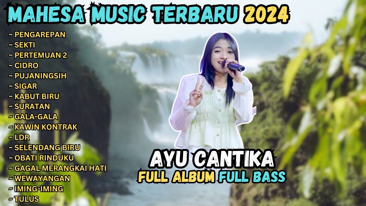 PENGAREPAN MAHESA MUSIK FULL ALBUM TERBARU 2024 - YouTube