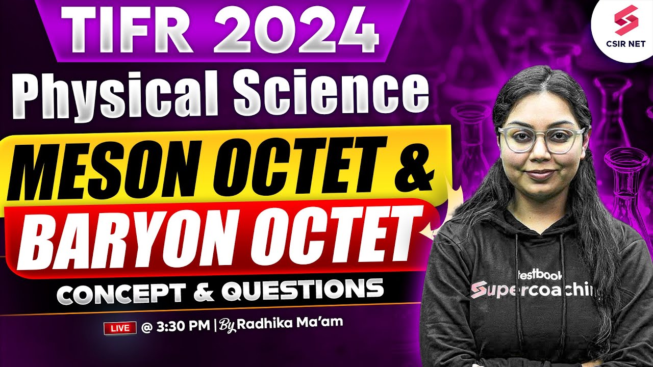 TIFR 2024 | Physical Science | Concept And Questions | Meson Octet And ...