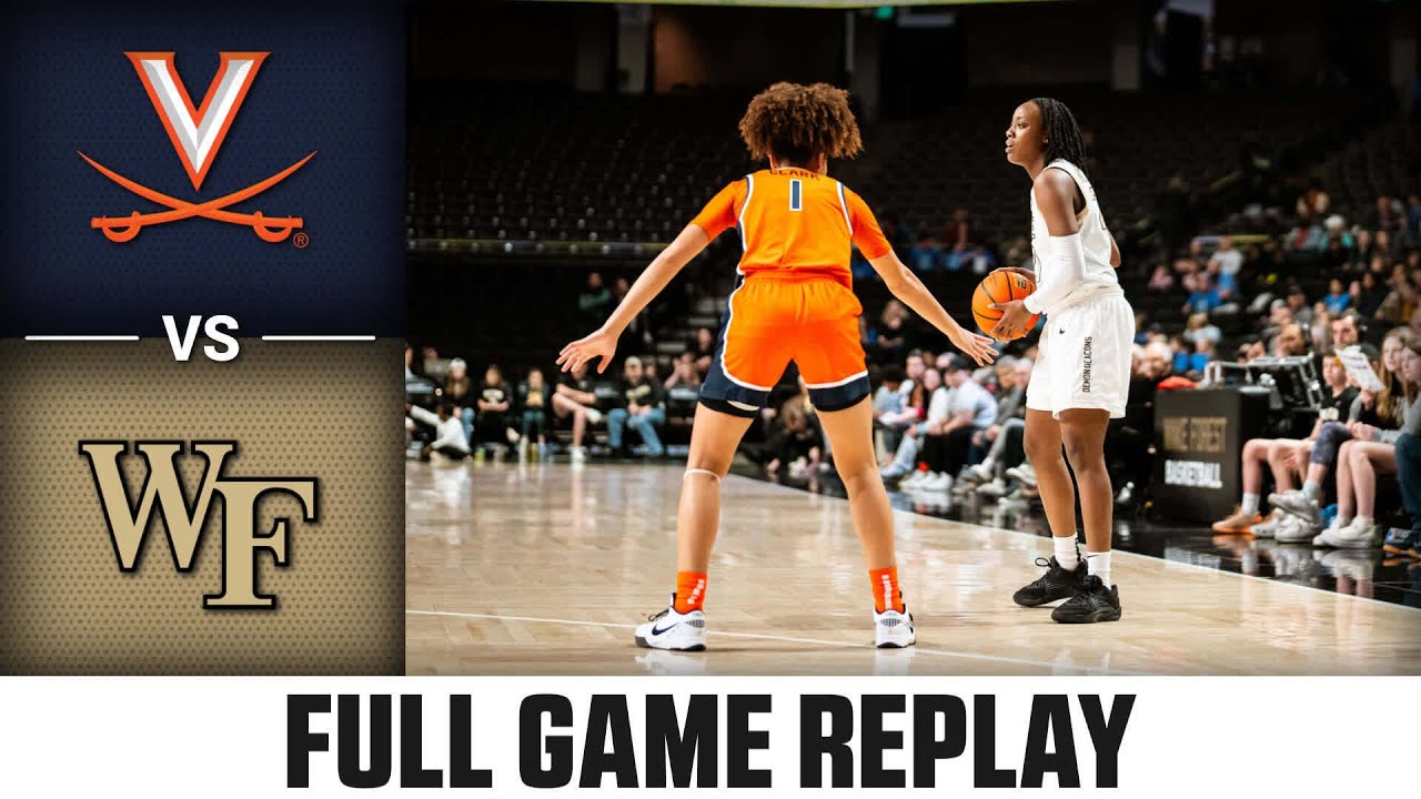 Virginia vs. Wake Forest Full Game Replay | 2023-24 ACC Women’s ...