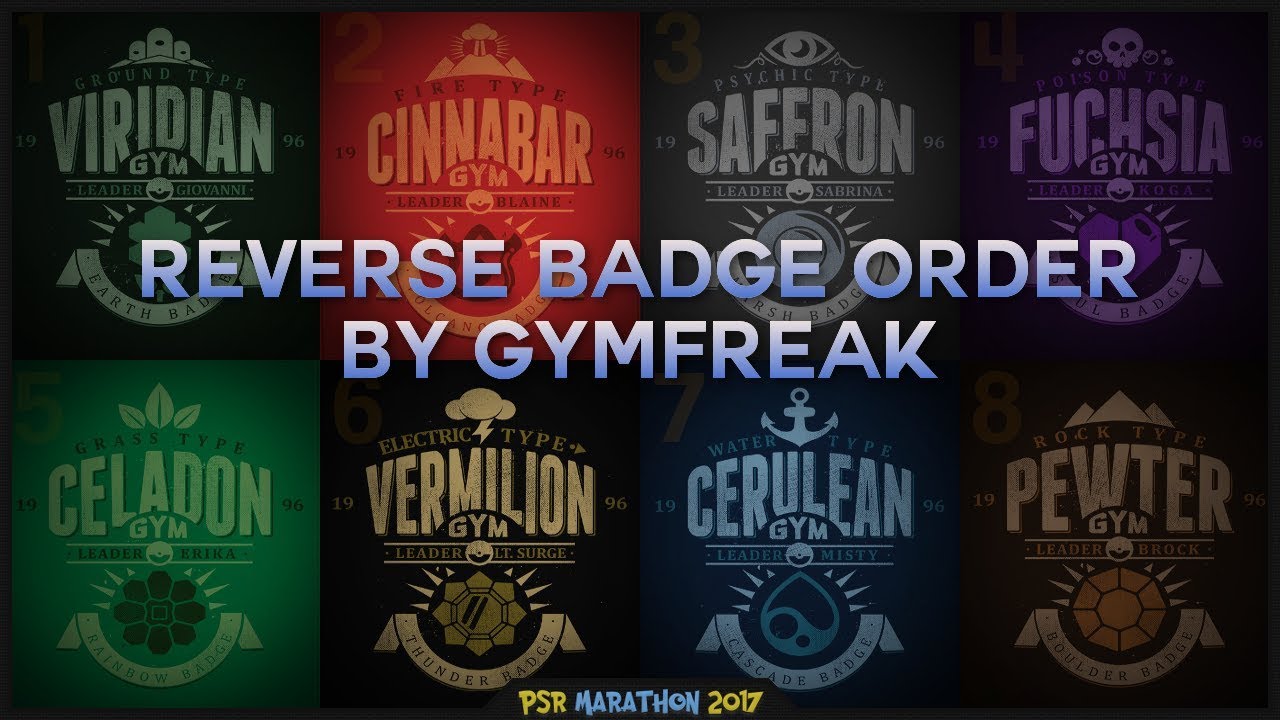 PSR Marathon 2017 - Pokémon Red/Blue Reverse Badge Order by Gymfreak739 ...