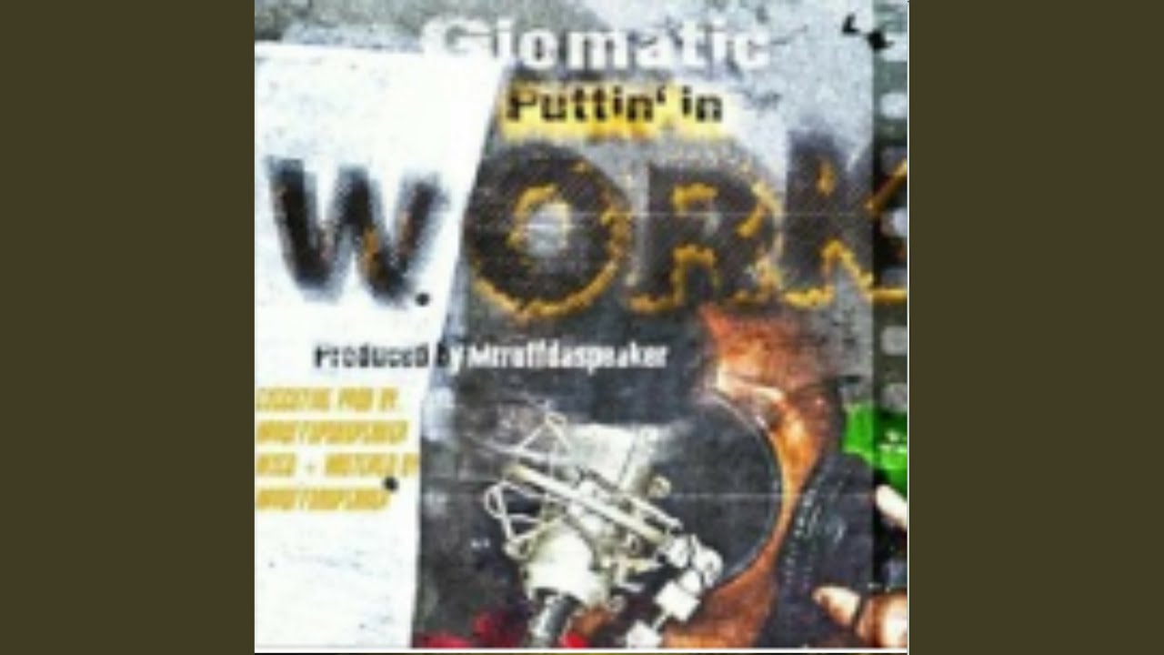 Puttin in the work - YouTube