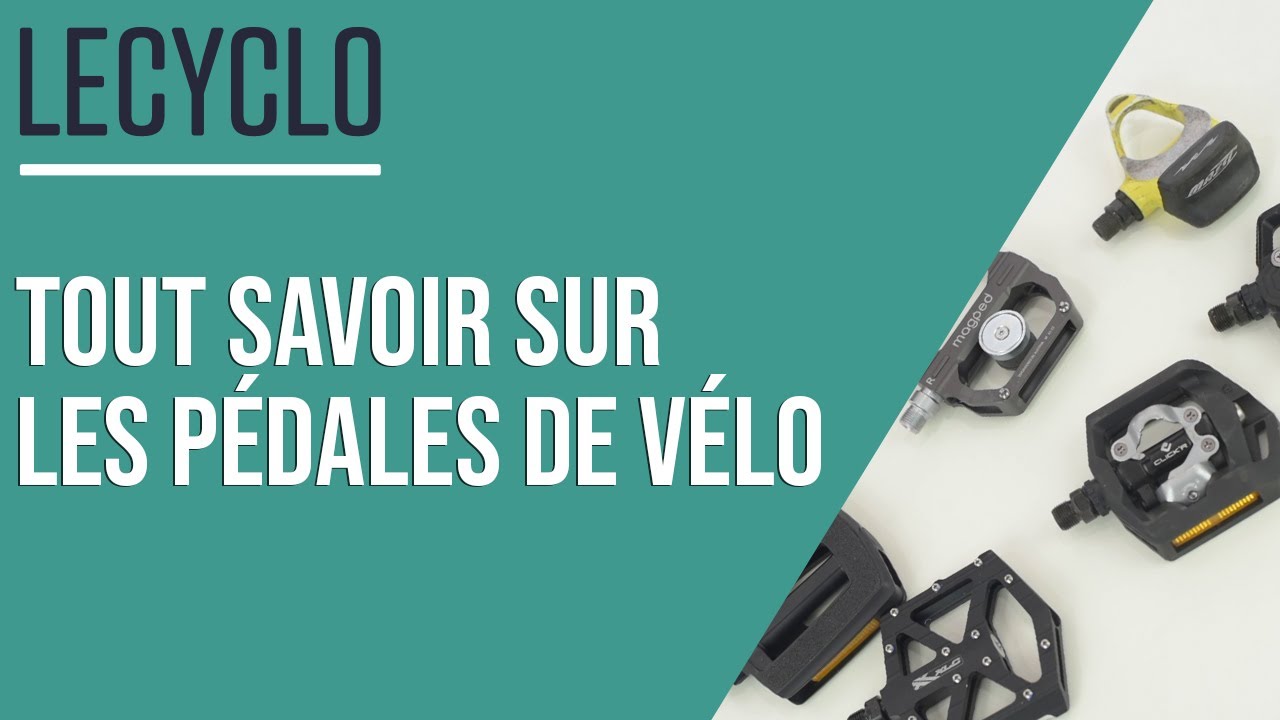 TOUT SAVOIR SUR LES PÉDALES DE VÉLO : PLATES, AUTOMATIQUES ET MIXTES ...