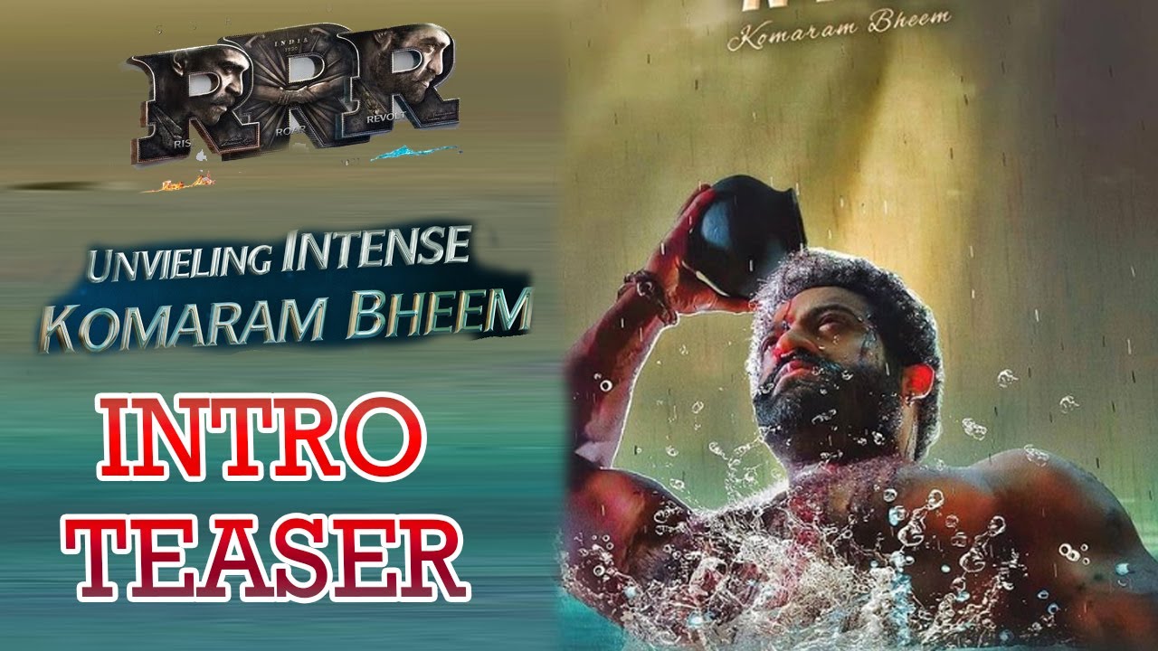 RRR - NTR Komaram Bheem Intro New Teaser | Unveiling Intense Komaram ...