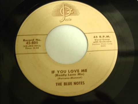 If You Love Me - Blue Notes - YouTube