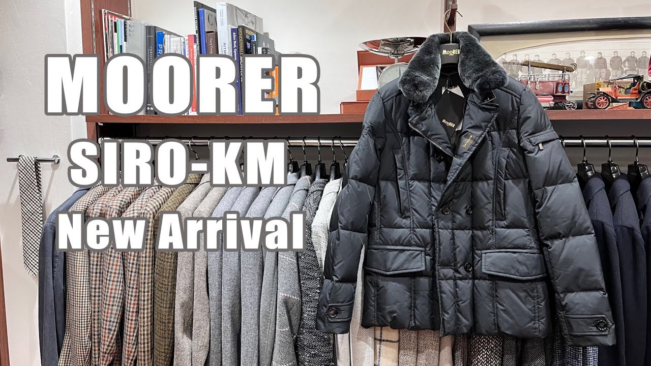 2023 2024 秋冬 MOORER ムーレー ダウンジャケット SIRO シーロ シロ rootweb ルーツウェブ 広島 - YouTube